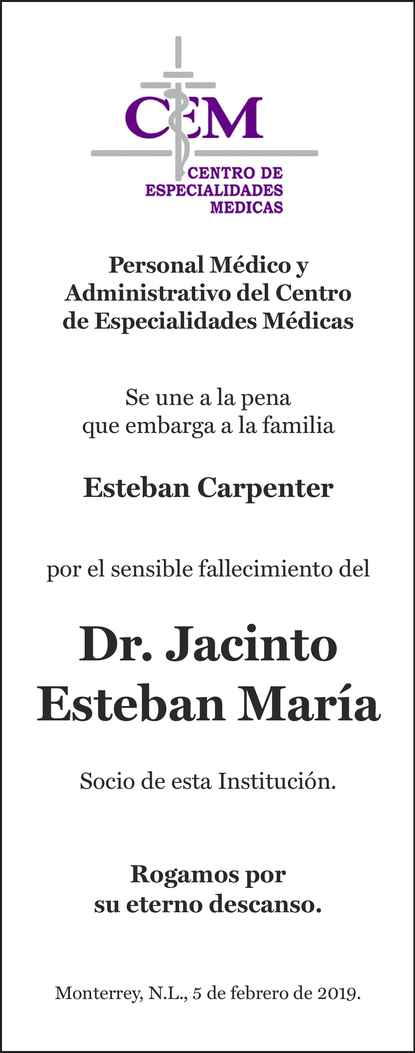 Dr. Jacinto Esteban María Obituario Esquela