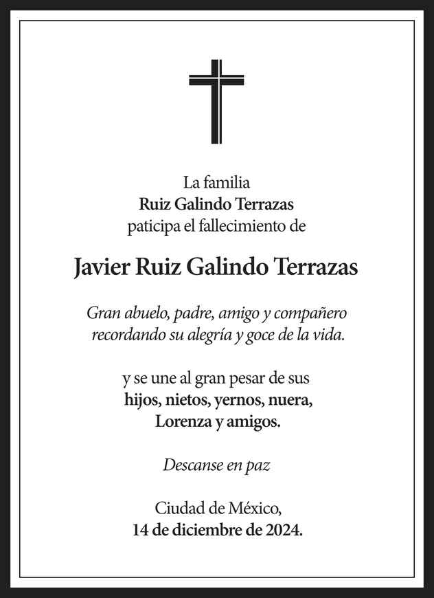 Señor Javier Ruíz Galindo Terrazas Obituario Esquela