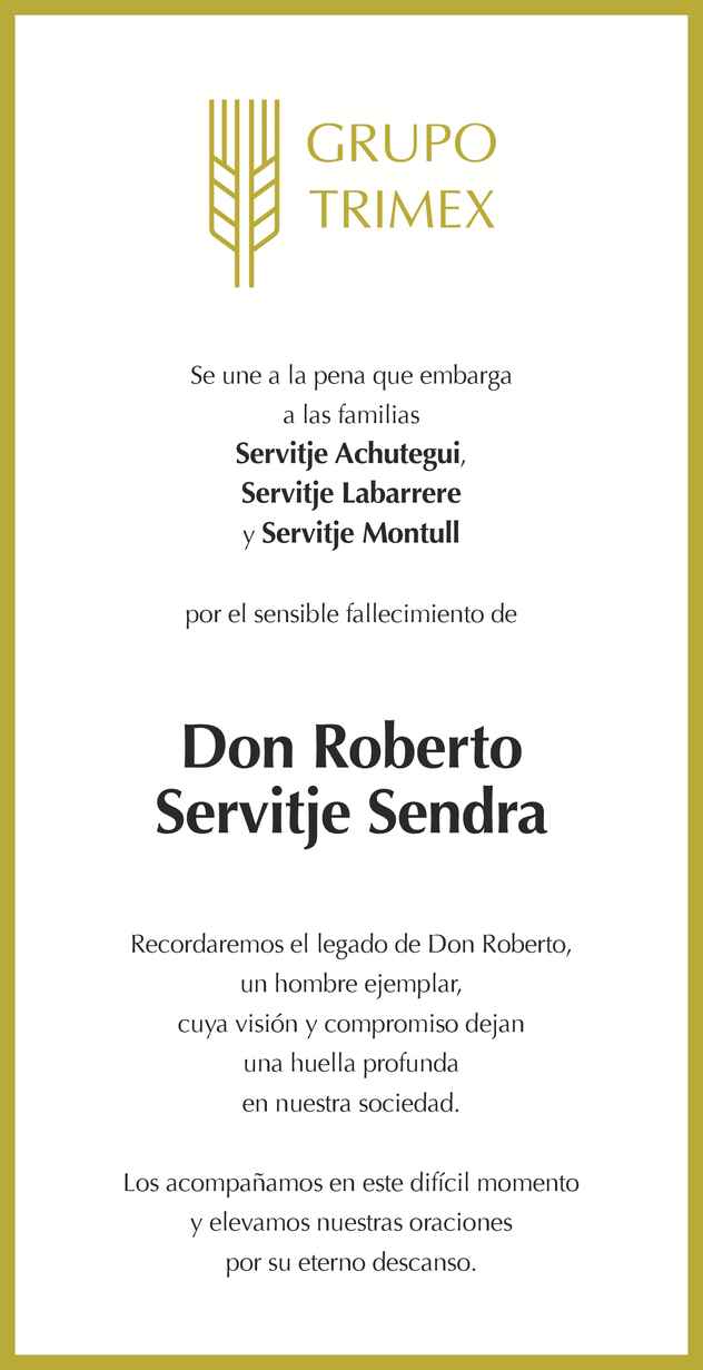 Don Roberto Servitje Sendra Obituario Esquela